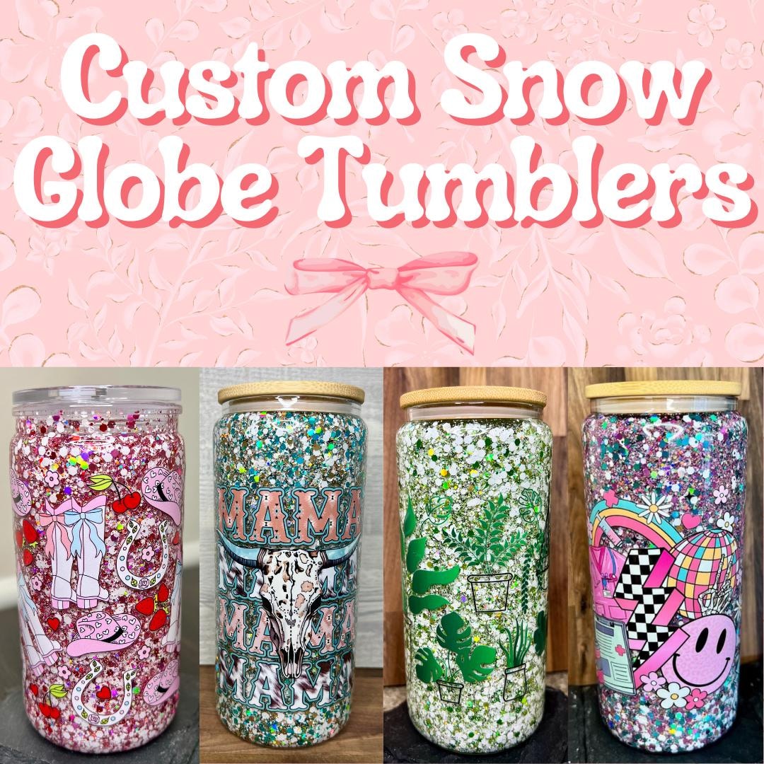 Custom Snow Globe Tumbler, Snow Globe Cup, Glitter Tumbler, Custom ...