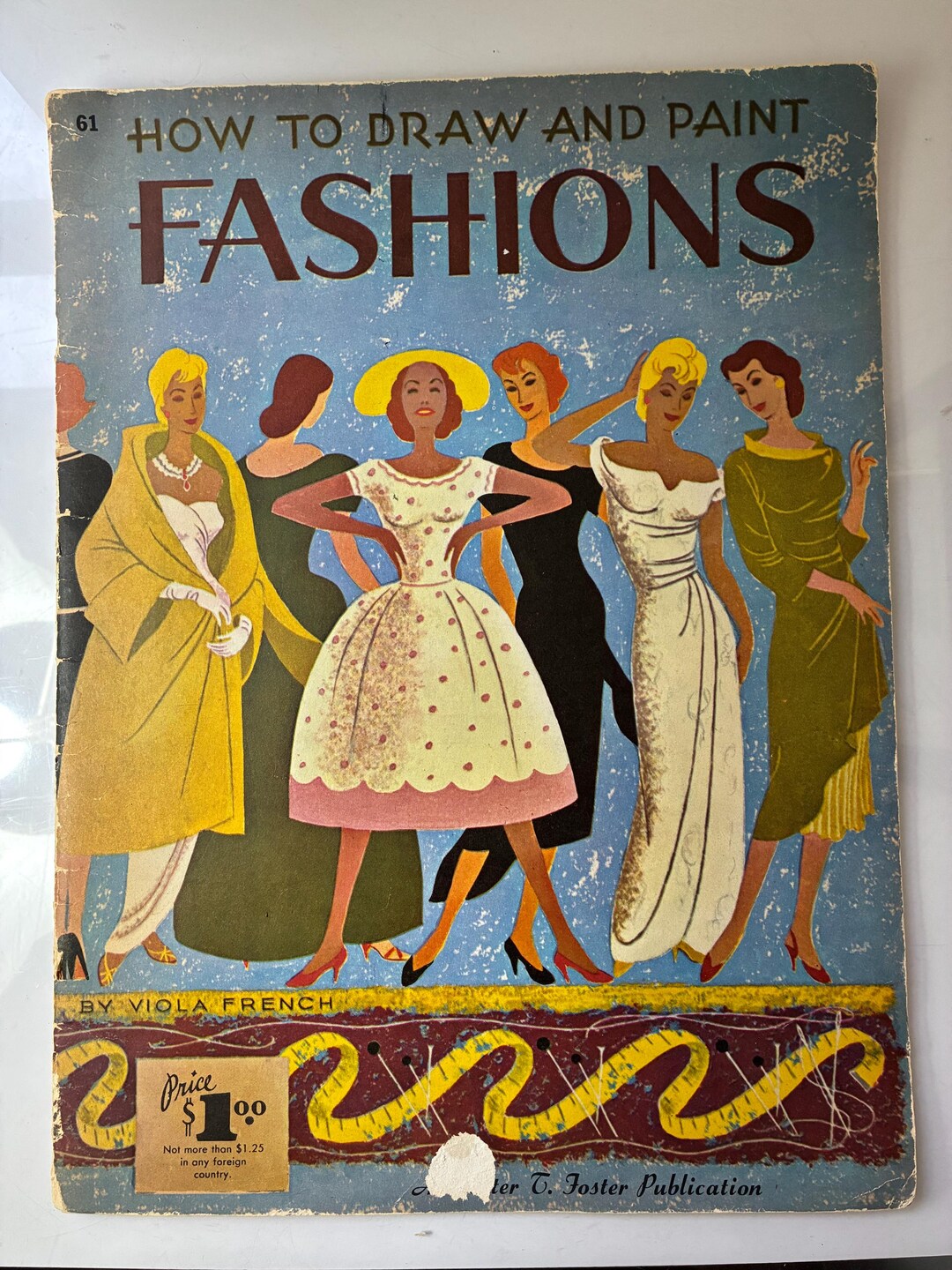 How to Draw and Paint Fashions by Viola French - A Walter T Foster Art ...
