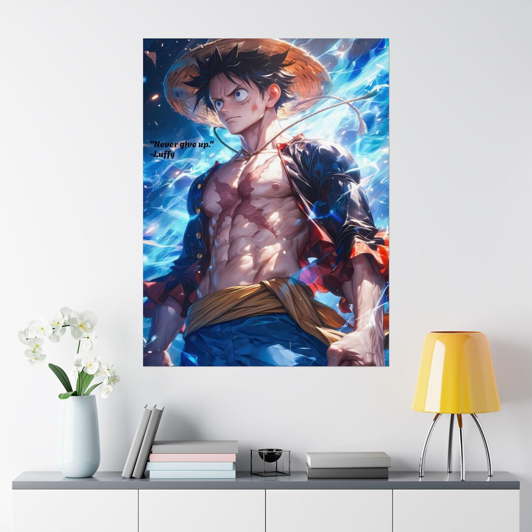 Motivational Matte Vertical Posters, One Piece Anime Luffy Quote, Home ...