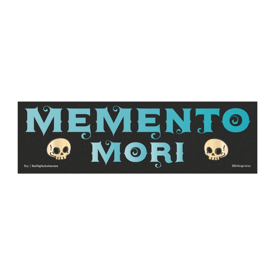 Memento Mori CAR MAGNET | Car Magnets | Bumper Sticker ...