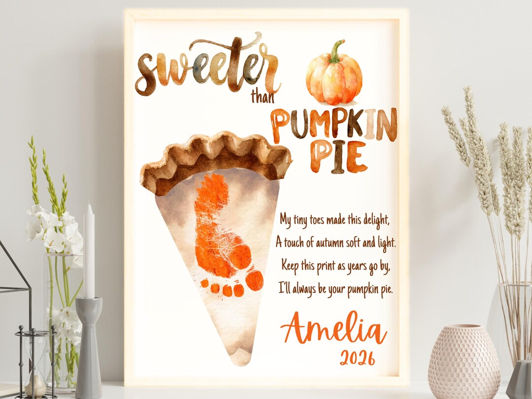 Pumpkin Pie Footprint Craft, Fall Baby Keepsake, Thanksgiving Footprint ...