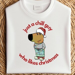 Chill Guy Meme PNG, Chill Guy Who Likes Christmas, Funny Christmas PNG ...
