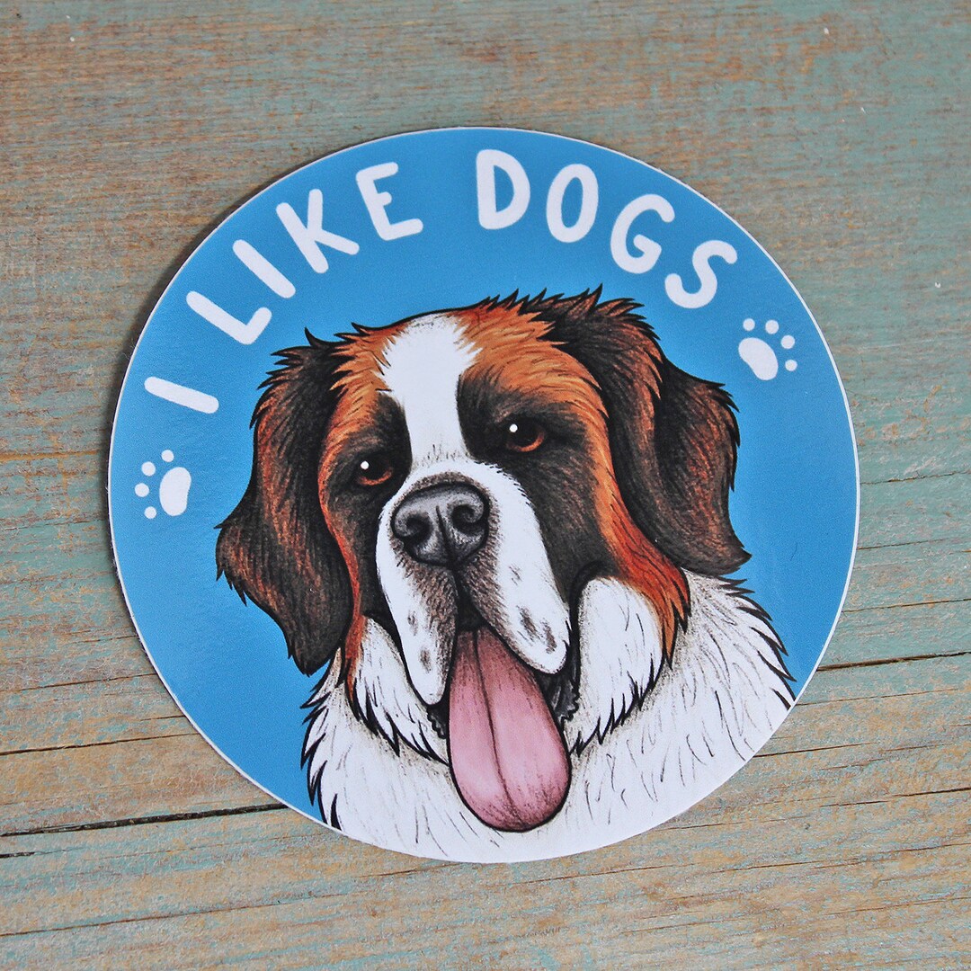 I Like Dogs Vinyl Sticker 76mm (x1) - Etsy