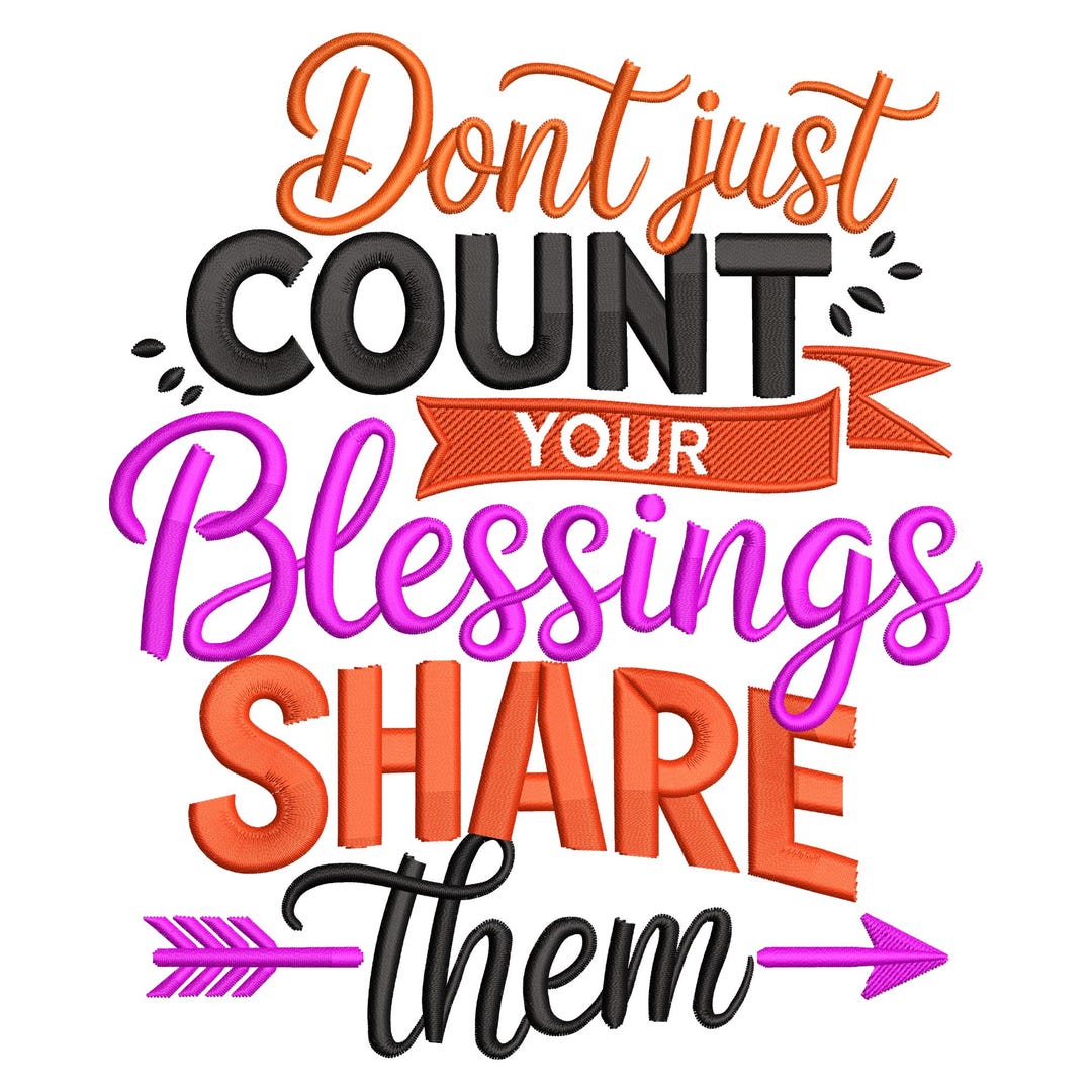 Blessings Quote Embroidery Design, Motivational Saying Machine ...