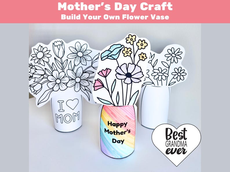 Printable Mother's Day Coloring Card, Build Your Own Flower Vase Craft ...