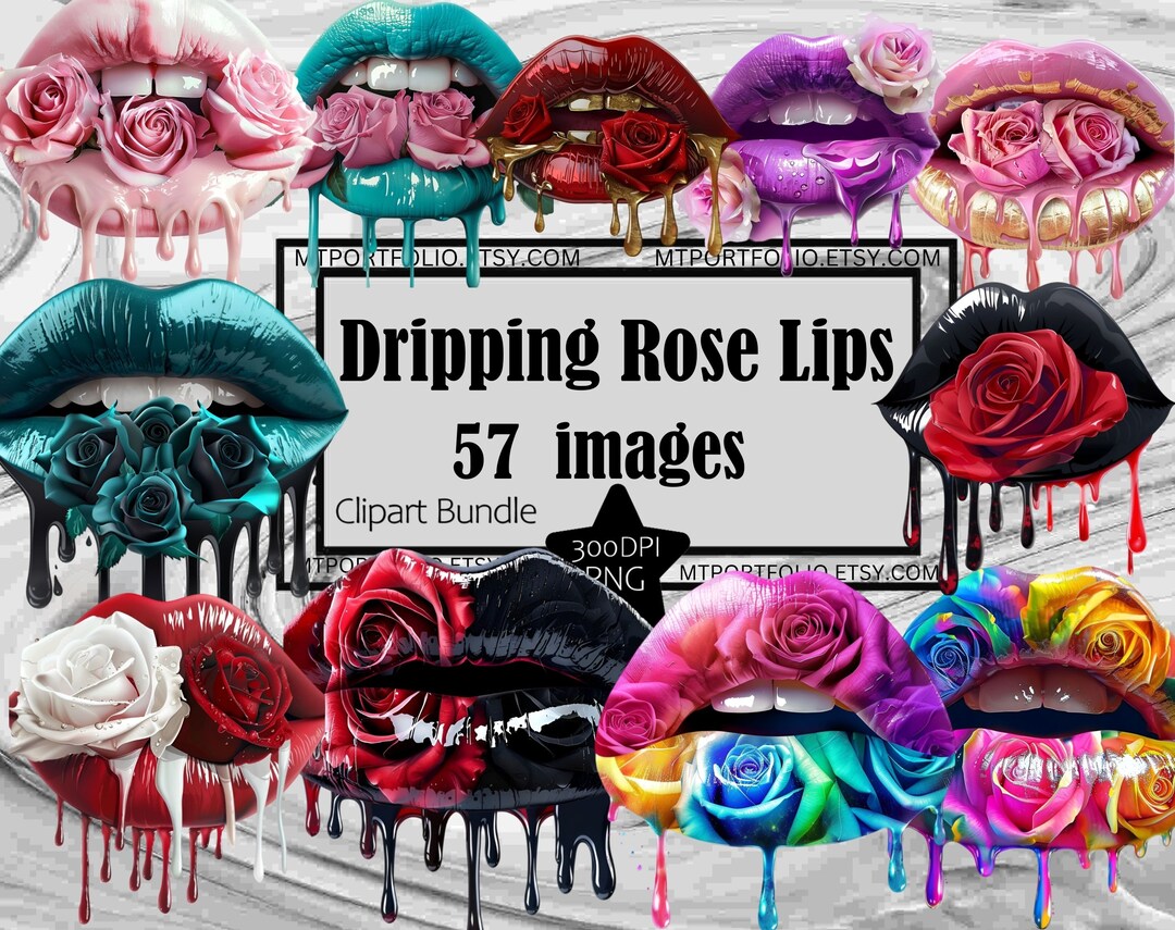 Dripping Lips Clipart Red Lips PNG Rose Lips Graphic Bundle Lips Tshirt ...