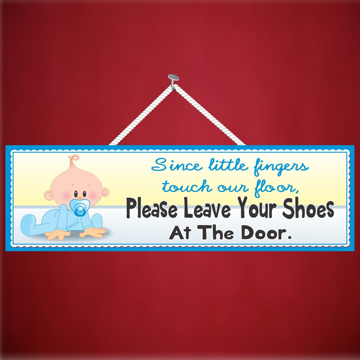 Please Remove Your Shoes Baby Girl or Boy Novelty Sign Cute - Etsy