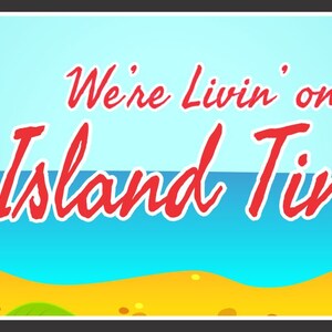 Livin’ on Island Time Tropical Wall Sign Parrot Wall Art Beach House ...