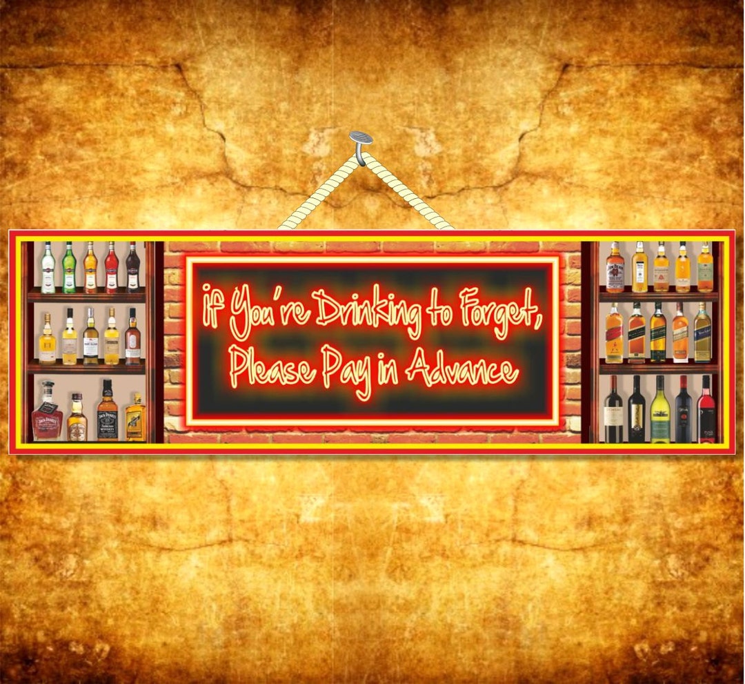 Funny Bar Sign | Funny Drinking Sign | Bar Décor Sign | Funny Quote ...