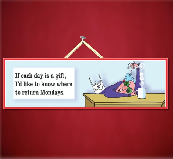 Return Mondays Funny Novelty Sign Office Humor Sign Office | Etsy