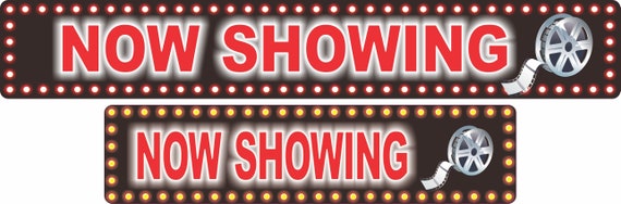 Movie Theater Now Showing Sign