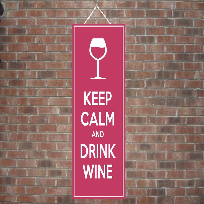 Keep Calm Drink Wine - Etsy