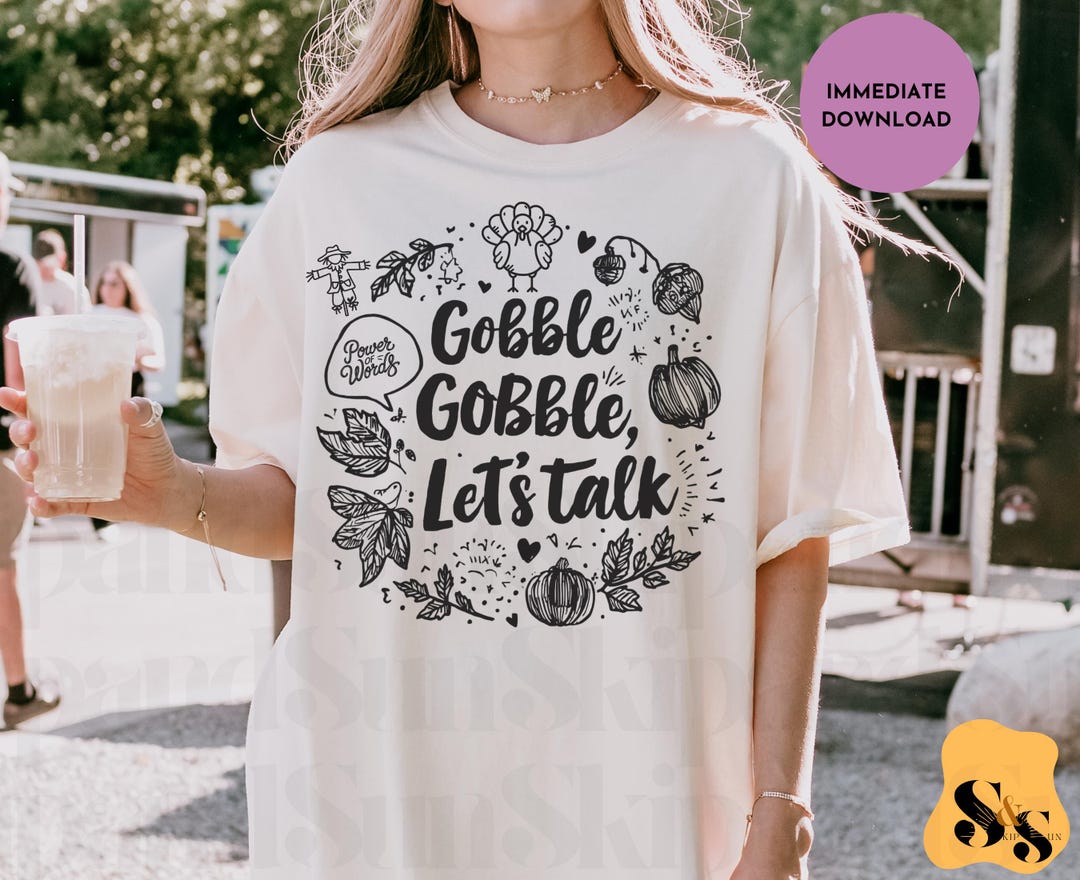 Gobble Gobble SLP Design: Thanksgiving Speech Pathologist PNG (digital ...