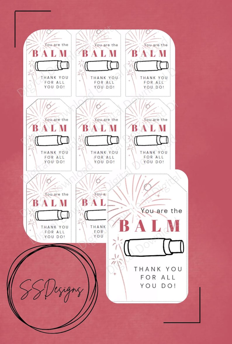 Lip Balm Gift Tag Template, You Are the Balm Gift Tag, Staff ...