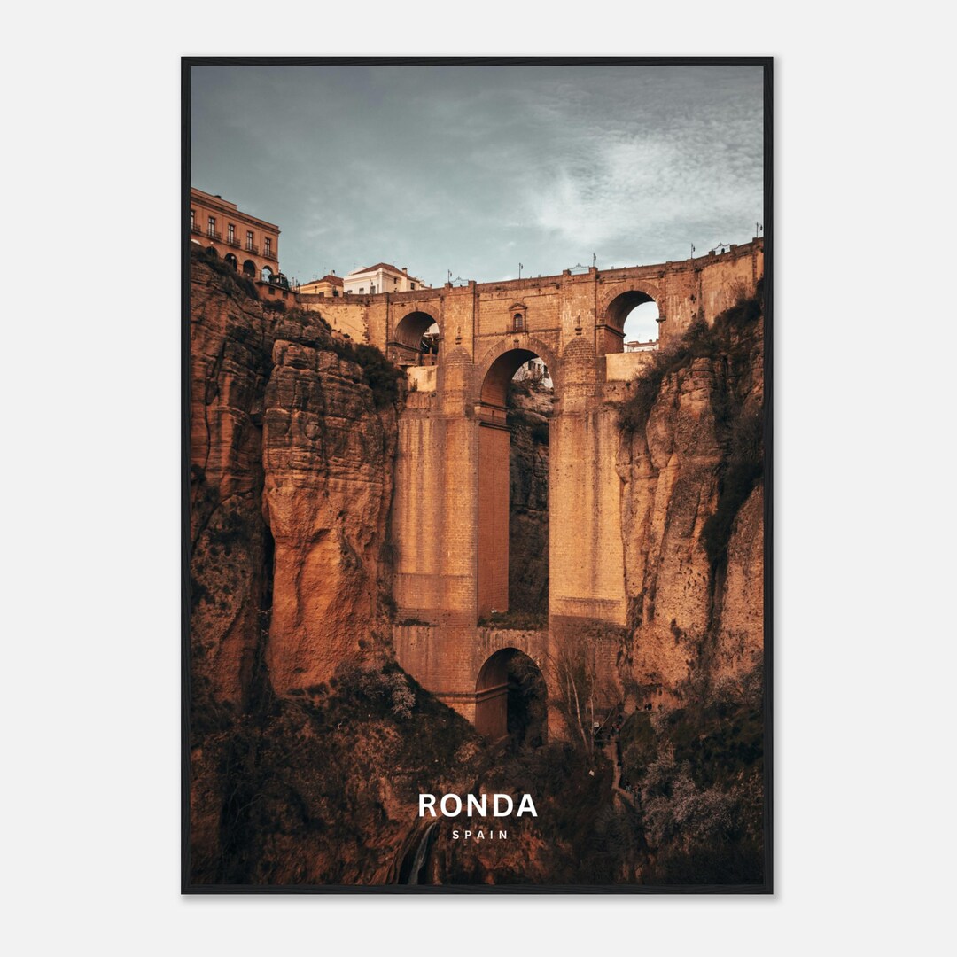 Ronda Spain Wall Art | Andalusia Travel Print | Historic Bridge Poster ...