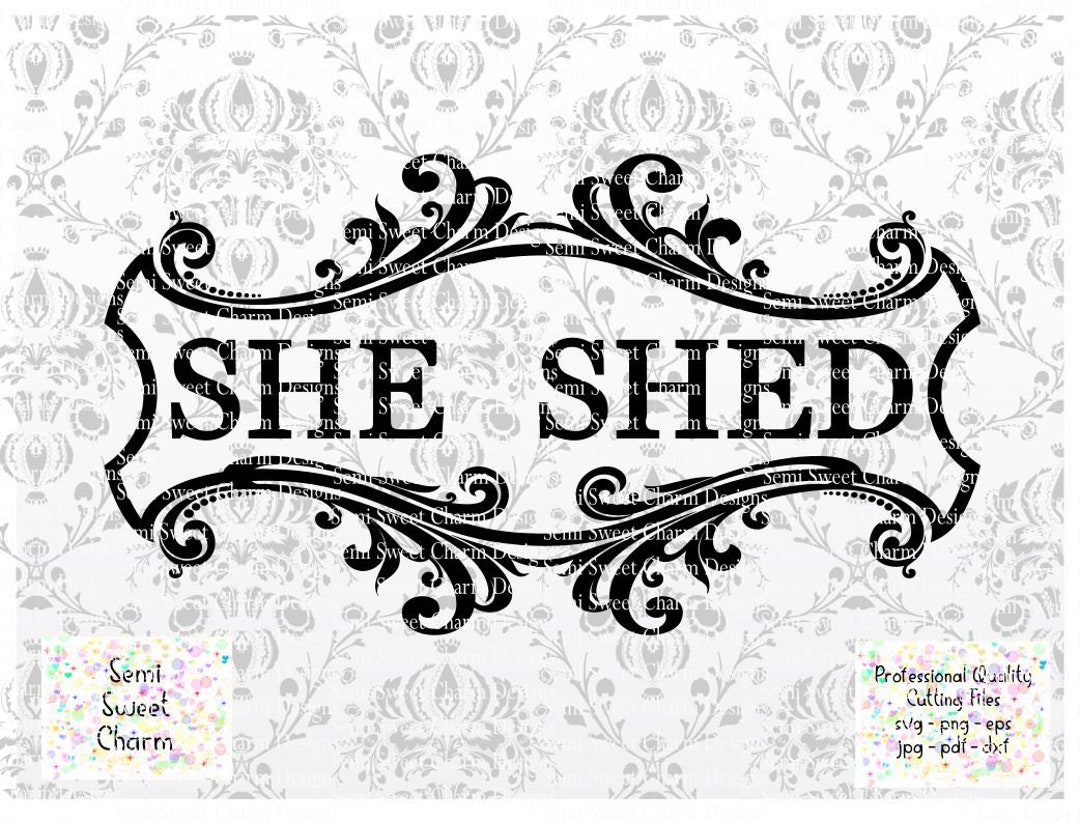 She Shed Sign Svg Craft Room Woman Work Room Cutting File Feminism Png ...