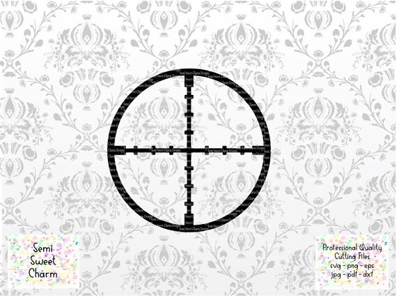 Scope Svg Shooting Sports Target Cutting File Rifle Png | Etsy