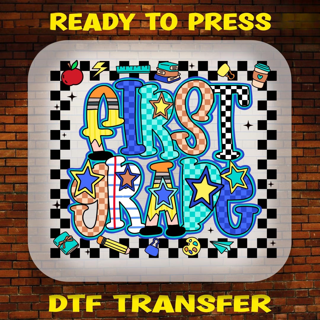 Checkerboard First Grade Back to School Ready to Press, Back to School ...