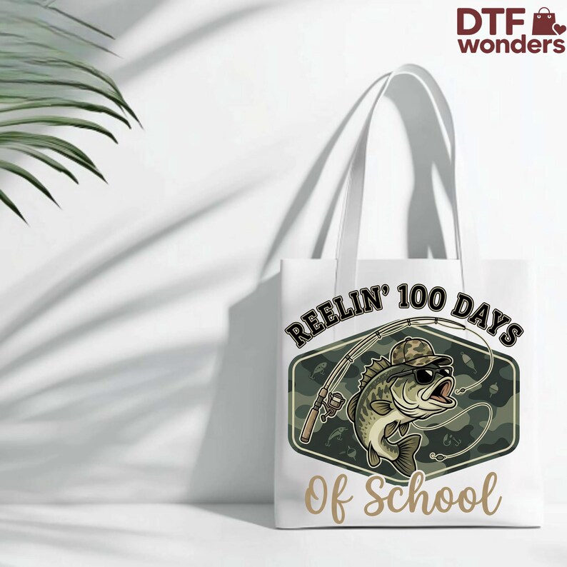 Reelin’ 100 Days of School DTF Transfer, Fishing 100th Day Ready to ...