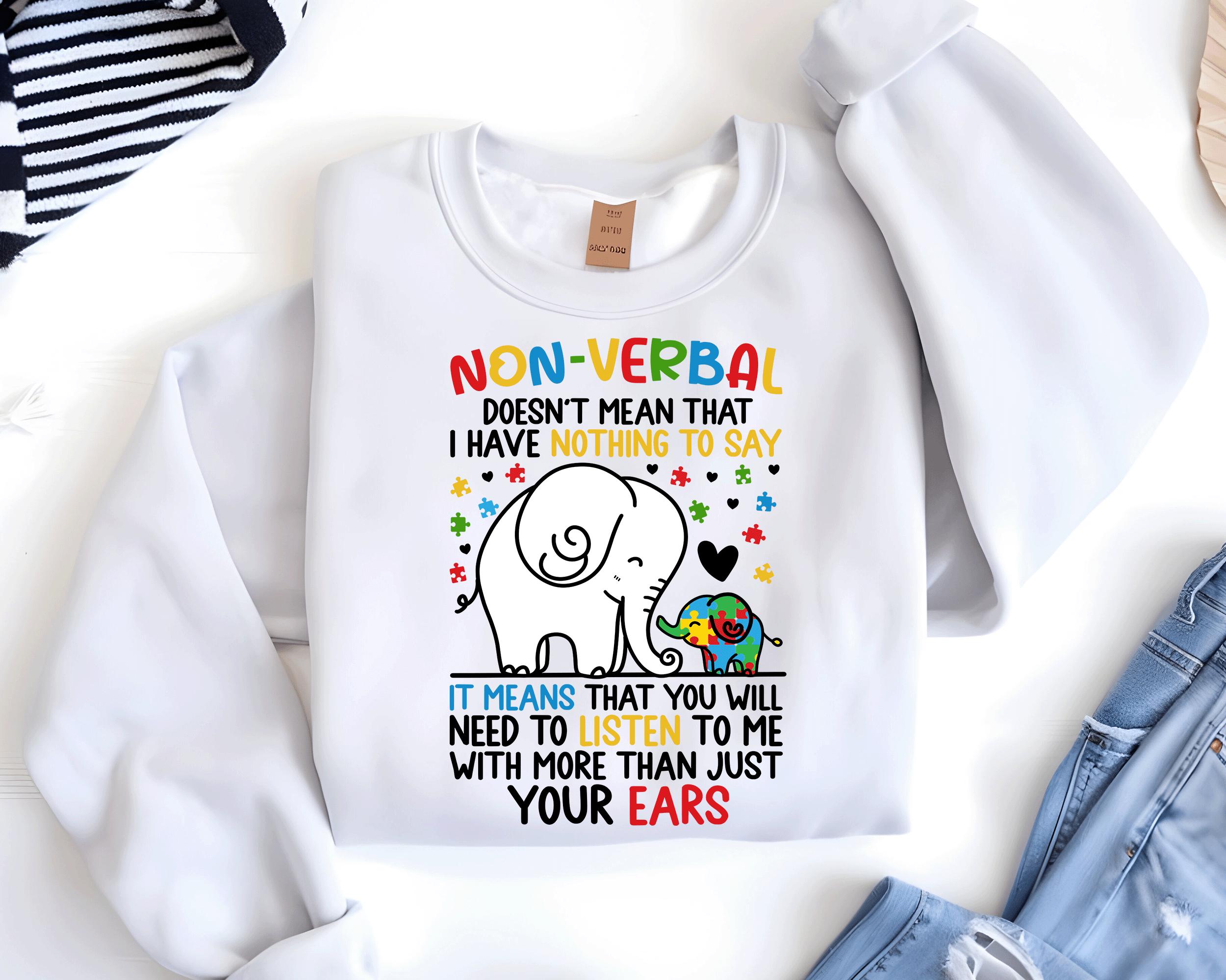 Non-verbal Doesn't Mean That Svg Png, Autism Quote Svg, Autism ...