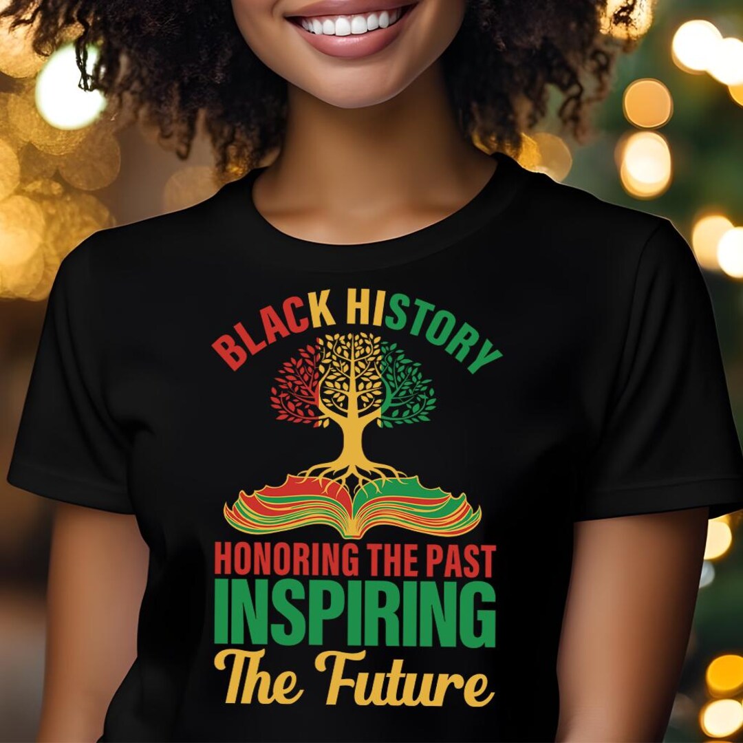 Honoring the Past Inspiring Future SVG PNG, Black History Month Shirt ...