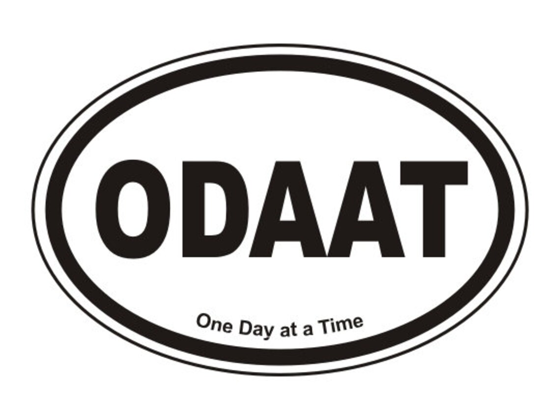 ODAAT Oval Sticker, One Day at a Time Car Window Stickers for AA, NA ...