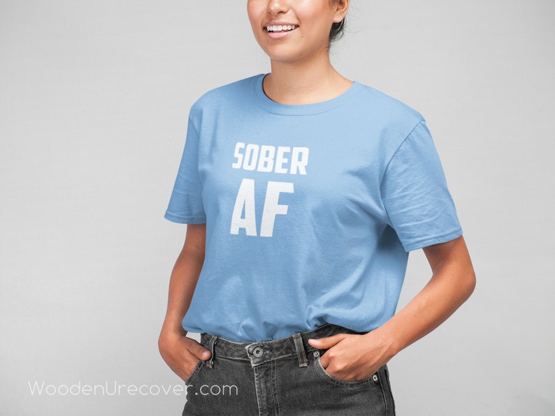 Sober AF T-shirt for Men and Woman in AA, Sobriety Clothing, Cool Swag ...