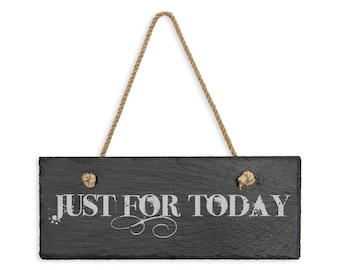 Just for Today Sign - Etsy