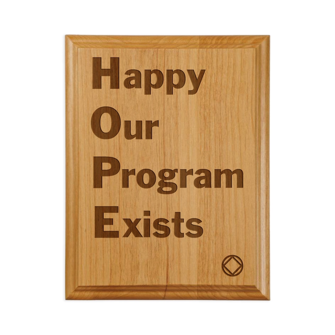 HOPE | Happy Our Program Exists | Laser Engraved 12 Step Recovery ...