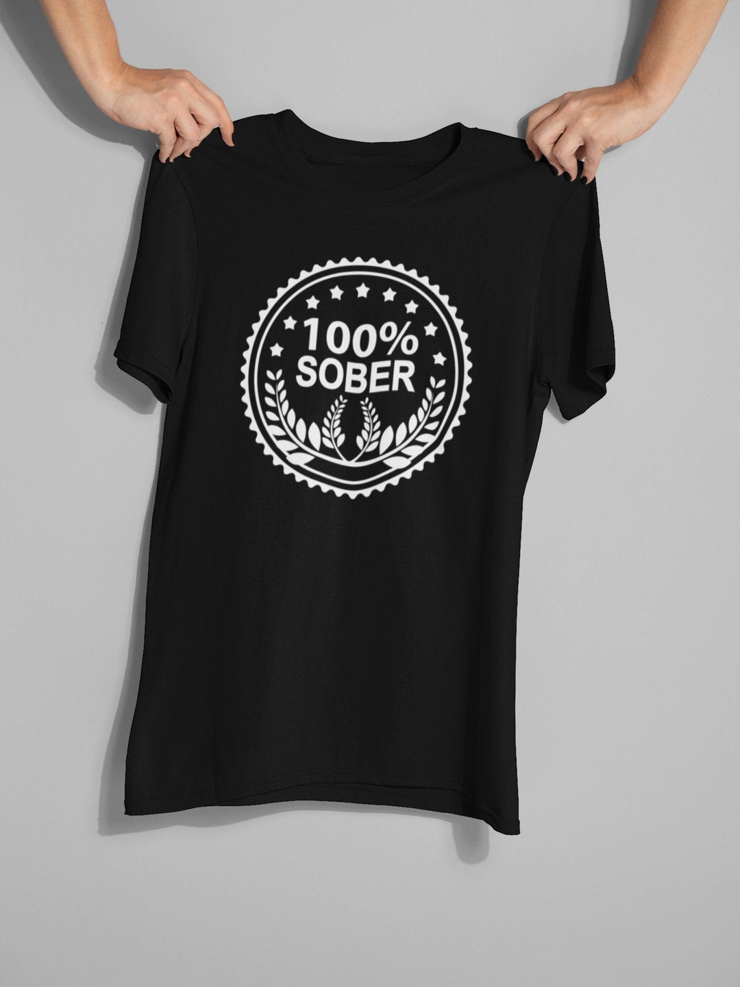 100 Percent Sober, 12 Step Recovery T-shirts for Men and Women in AA ...