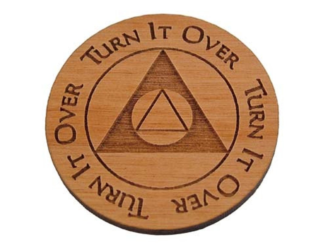 AA Turn It Over Chip, Recovery Slogan Medallion, 12 Step Tokens and ...