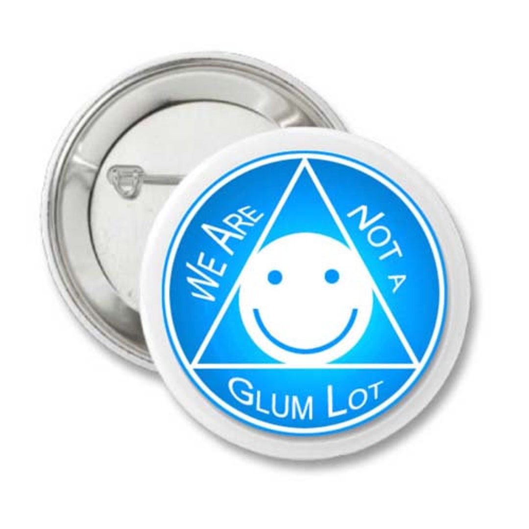 We Are Not a Glum Lot Pin-back Buttons, Alcoholics Anonymous Slogans ...