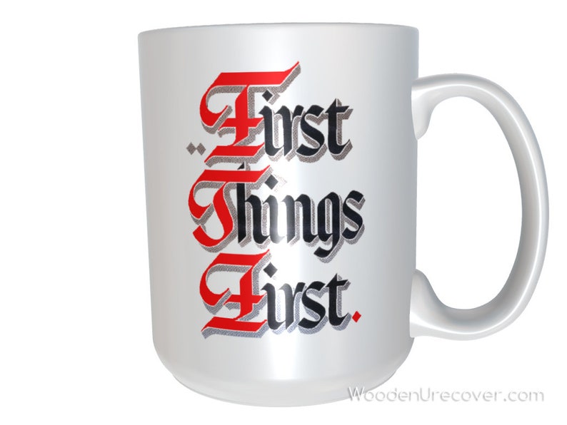 First Things First AA Slogans Coffee Mug Personalized | Etsy