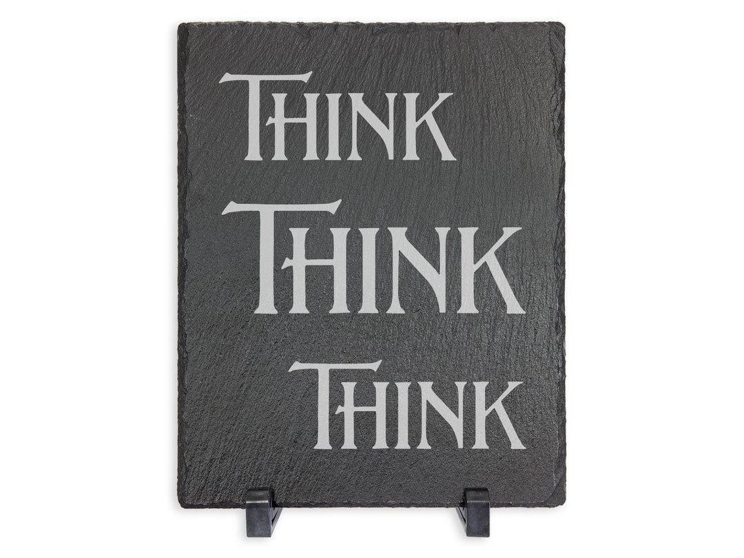 Think Think Think - Recovery Slogans Plaque, Laser Engraved Natural ...