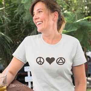 Peace, Love, AA - 12 Step T-shirts - Recovery Tee Shirt Gifts for Men ...