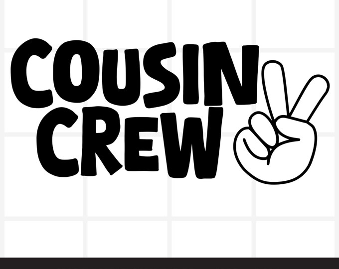 Cousin Crew Png, Cousin Crew Svg Files, Cousin Crew Vector, Cousin Crew ...