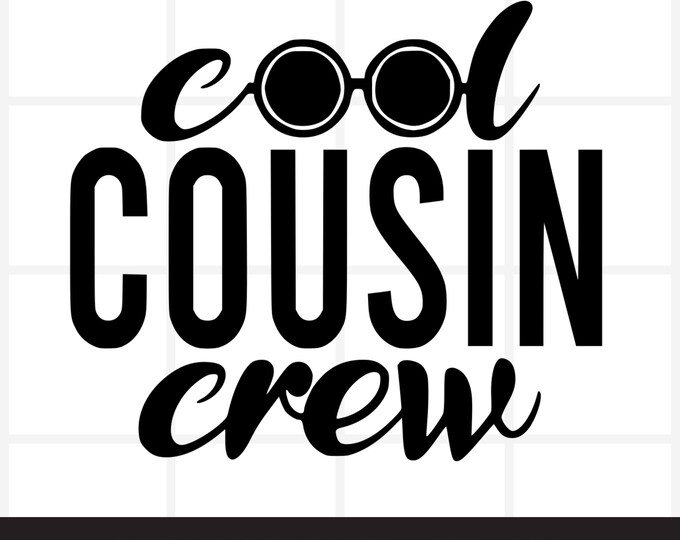 Cousin Crew Png, Cousin Crew Svg Files, Cousin Crew Vector, Cousin Crew ...