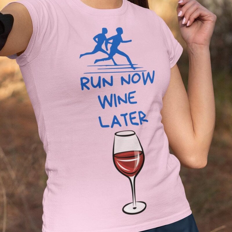 Run Now Wine Later - Etsy