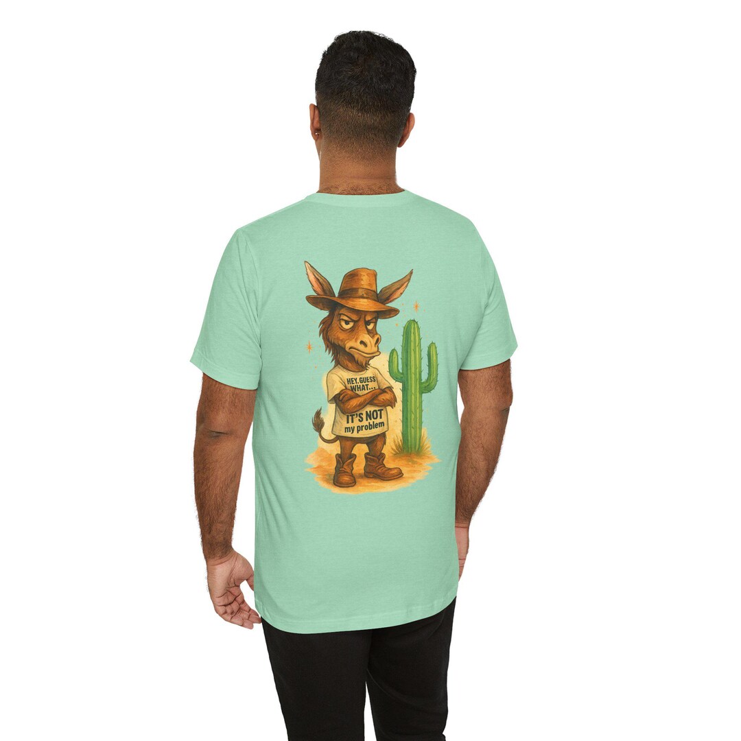 Grumpy Burro T-shirt - Funny Donkey T-shirt | "guess What.. Its Not My ...