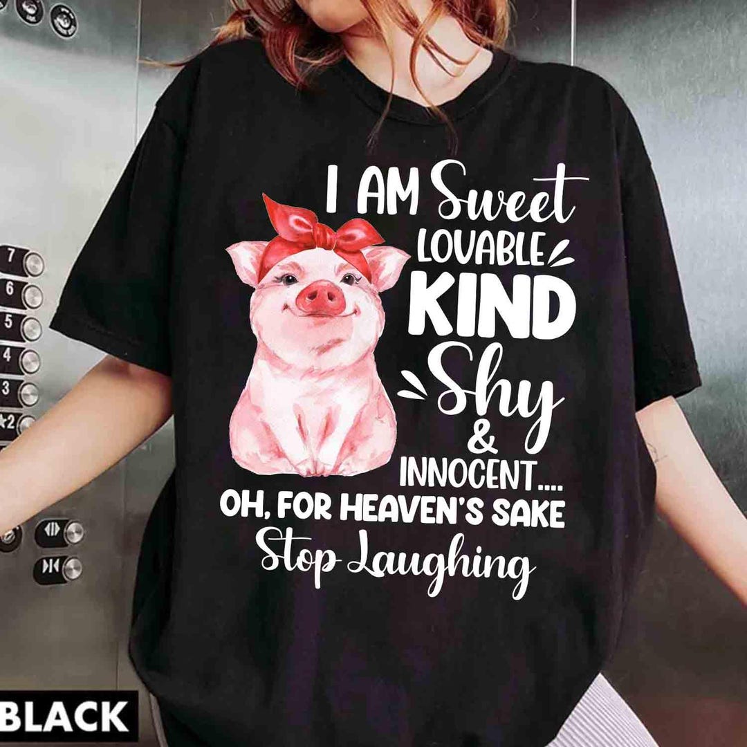 I Am Sweet Lovable Kind Shy & Innocent Oh for Heaven's Sake Stop ...