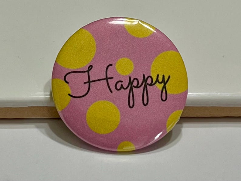 Friendship Buttons / Pin Back Button / Tween Encouragement / Hope Joy ...