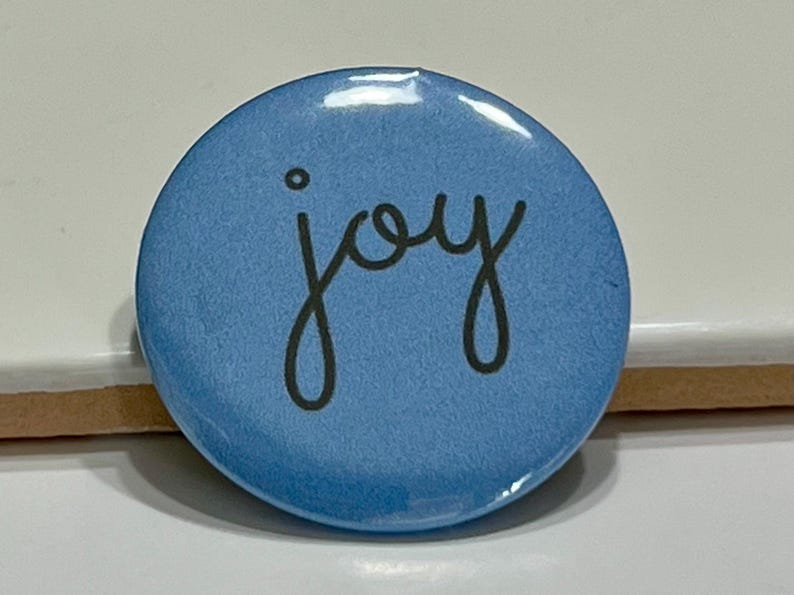 Friendship Buttons / Pin Back Button / Tween Encouragement / Hope Joy ...