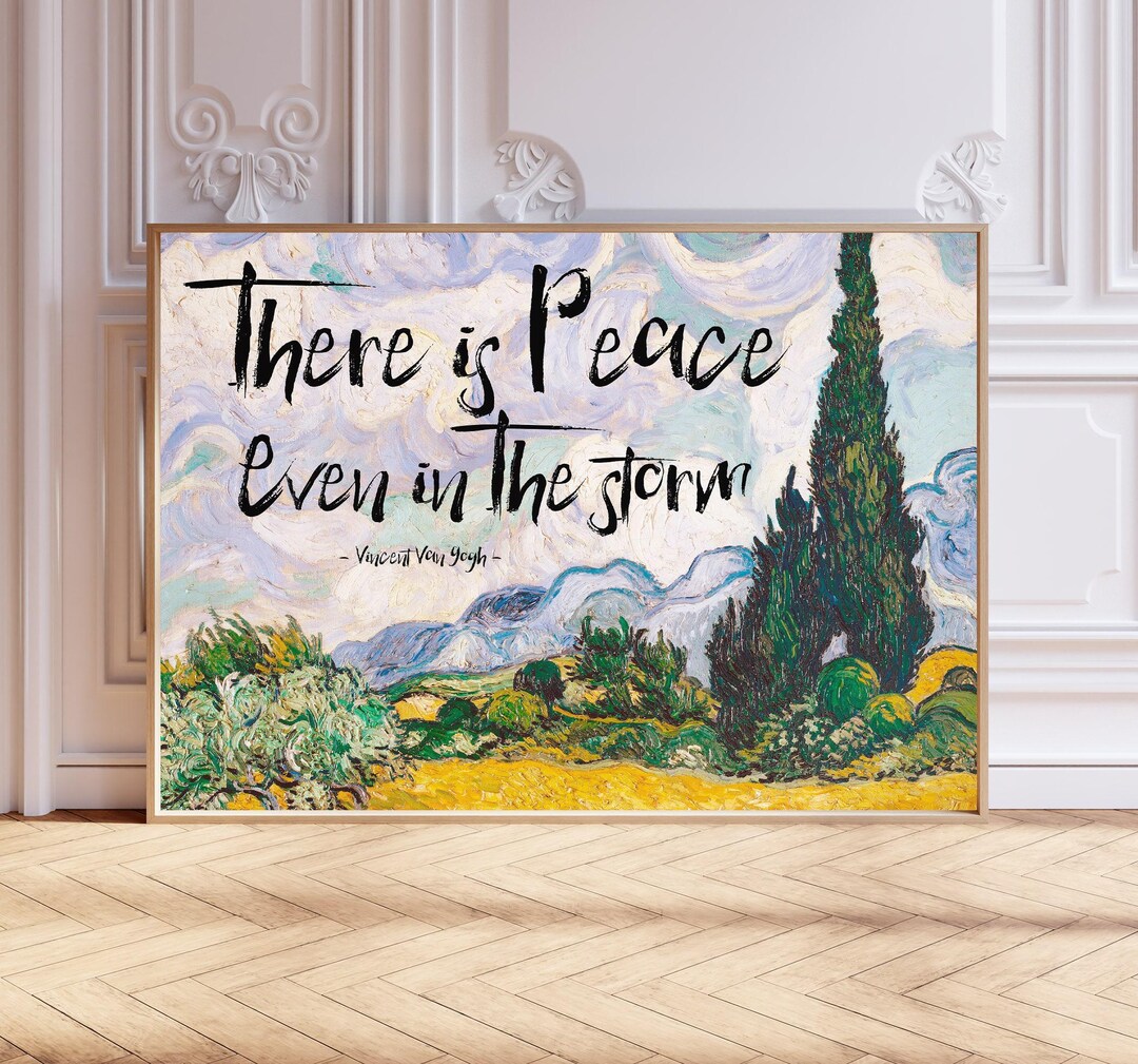 Van Gogh Wall Art, "there is Peace Even in the Storm", Van Gogh Print ...