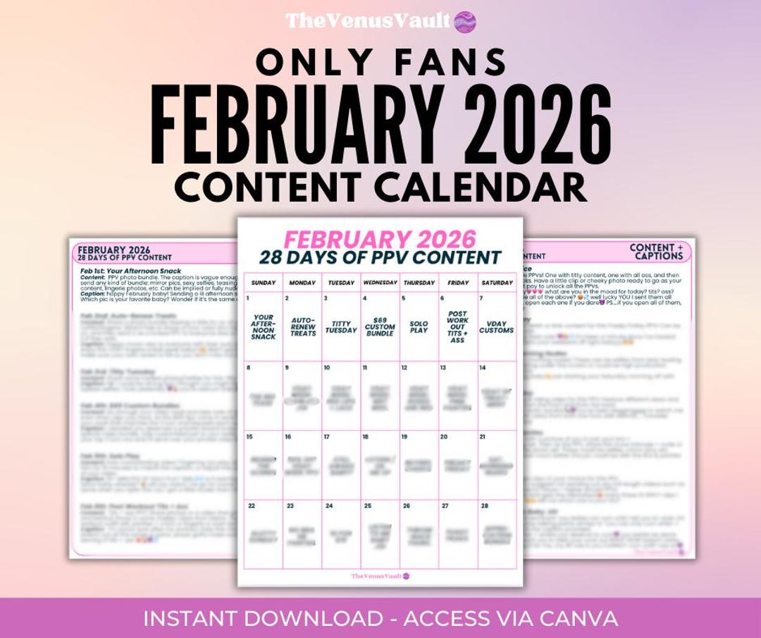 Onlyfans February 2026 Content Calendar | Adult Creator PPV and Caption ...