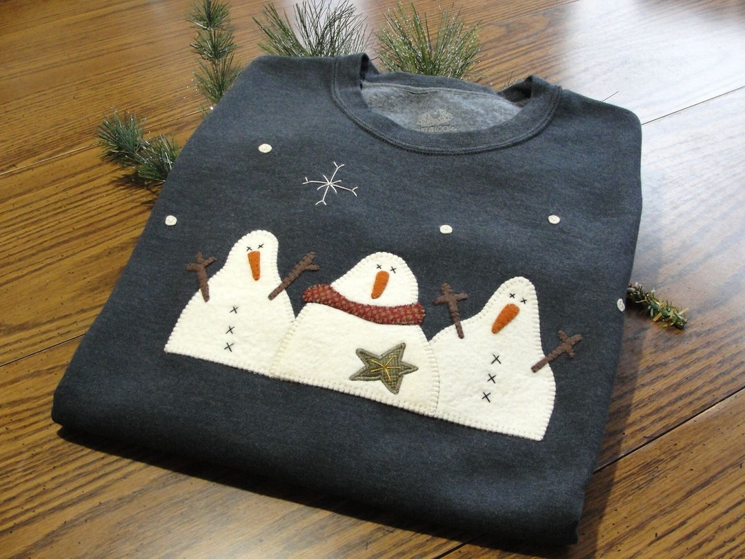 Primitive Snowman Sweatshirt Hand Appliqued and Embroidered 3 Snowman ...