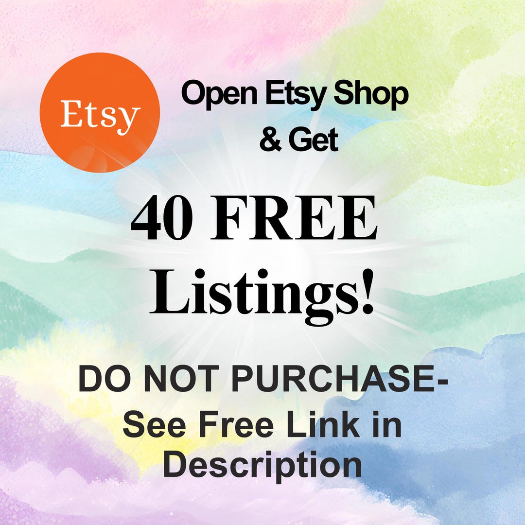 ETSY 40 FREE Listings no Purchase. New Sellers Get 40 Free Product ...