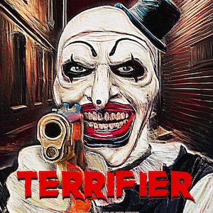 Terrifier Movie Poster Style Art Print 13”x19” 200/300 - Etsy