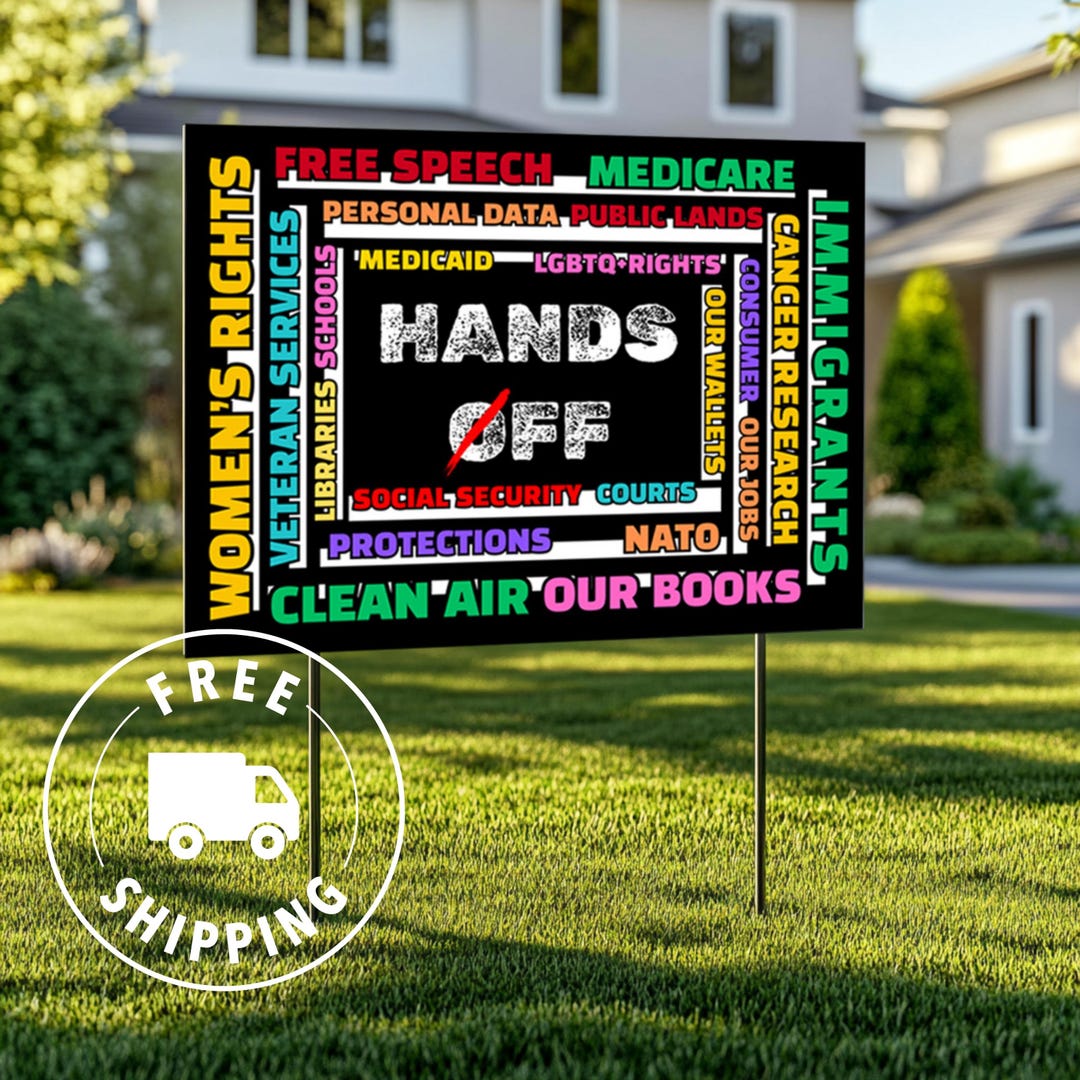 Hands off Yard Sign | Anti Trump Anti Maga FDT DOGE Democrat Yard Sign ...