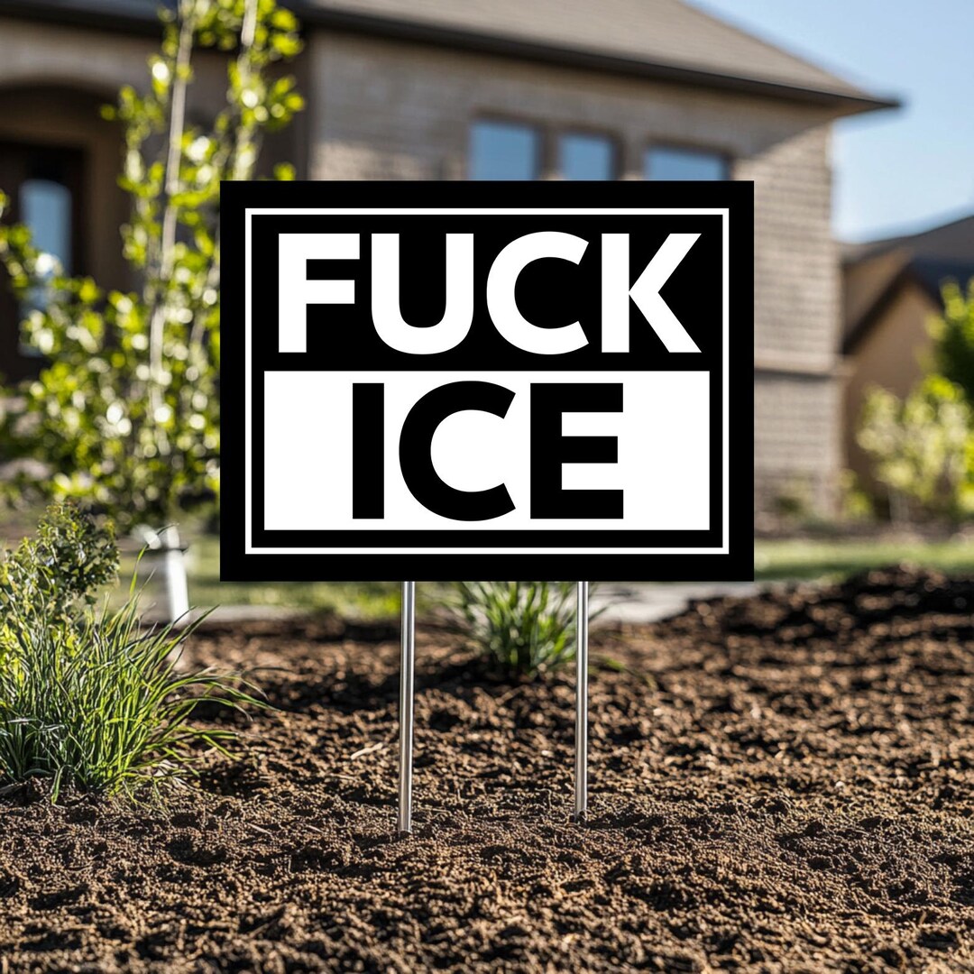 Anti ICE Yard Sign | Political Protest | Immigration Rights | Protest ...
