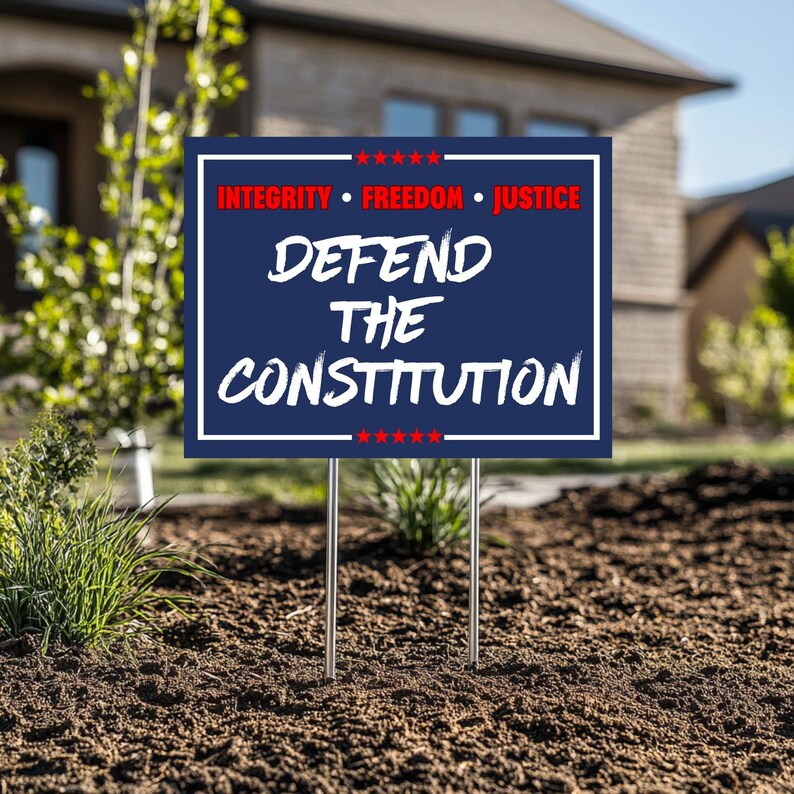 Defend the Constitution Yard Sign | Political Yard Sign | Anti Trump ...